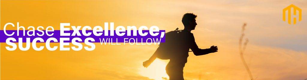 Chase Excellence, Success Will Follow - Noman Husain